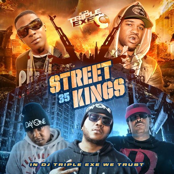 DJ Triple Exe's World: DJ Triple Exe - Street Kings 35